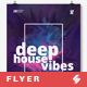 Deep House Vibes - Party Flyer / Poster Template A3, Print Templates
