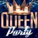 Queen Party Flyer, Print Templates | GraphicRiver