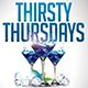 Thirsty Thursday, Print Templates | GraphicRiver