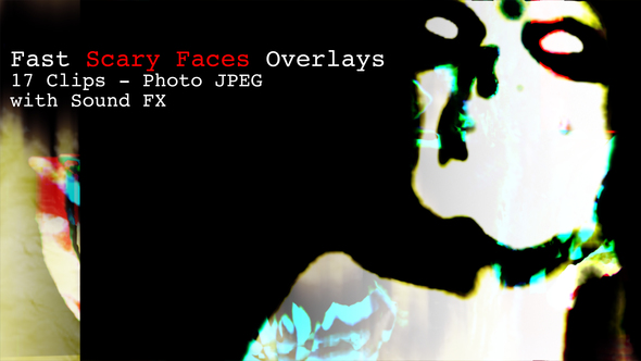 Fast Scary Faces Overlay, Motion Graphics | VideoHive