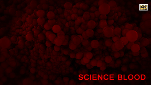 Science Blood 4K, Motion Graphics | VideoHive