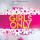 Girls Only Party Flyer, Print Templates | GraphicRiver