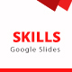 Skills Google Slides Presentation Template, Presentation Templates