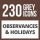 230 Observances & Holiday Flat Greyscale Icons, Icons | GraphicRiver