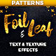 Foil & Leaf Gold Foil Text Effects: Pattern Foil, Add-ons | GraphicRiver
