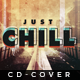 Chill - Cd Artwork, Print Templates | GraphicRiver