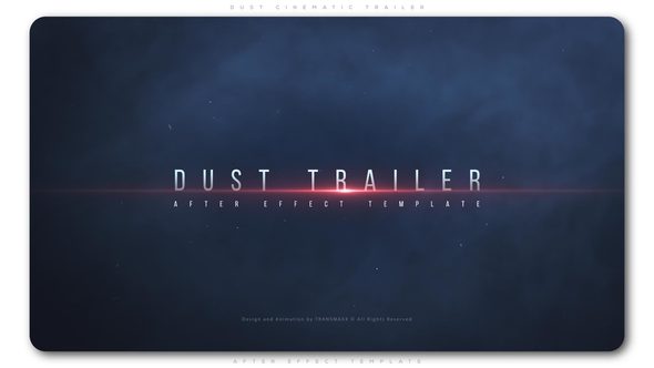 Dust Cinematic Trailer, After Effects Project Files | VideoHive