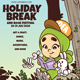 Holiday Break Poster, Print Templates | GraphicRiver