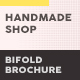 Handmade Shop Bifold / Halffold Brochure 2, Print Templates | GraphicRiver