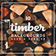 10 Timber Backgrounds, Graphics | GraphicRiver