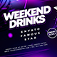 Weekend Drinks Flyer, Print Templates | GraphicRiver
