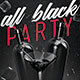 All Black Party, Print Templates | GraphicRiver