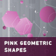 Pink Geometric Shapes, Motion Graphics | VideoHive