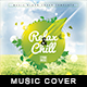 Relax & Chill - Music Album Cover, Web Elements | GraphicRiver