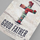 Good Father Church Poster Template, Print Templates | GraphicRiver