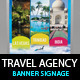 Travel Agency Banner & Signage Display PSD, Print Templates | GraphicRiver