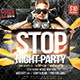 Stop Night Party, Print Templates | GraphicRiver