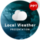 Local Weather Forecast Presentation Template, Presentation Templates