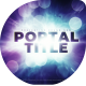 Portal Cinematic Trailer, After Effects Project Files | VideoHive