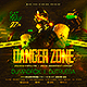 Danger Zone Party Flyer, Print Templates | GraphicRiver