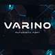 Varino - Futuristic, Fonts | GraphicRiver