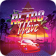 Retro Wave CD Cover Artwork, Print Templates | GraphicRiver