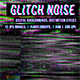 Glitch Noise Digital Glitches Backgrounds, Graphics | GraphicRiver