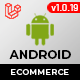 Android Ecommerce - Universal Android Ecommerce / Store Full Mobile App with Laravel CMS by ...
