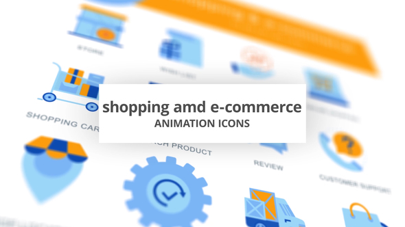 Shopping & E-Commerce - Animation Icons, After Effects Project Files