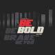 Be Bold, Fonts | GraphicRiver