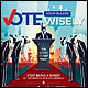 Vote Wisely Flyer, Print Templates | GraphicRiver