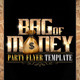 Bag Of Money Party Flyer Template, Print Templates | GraphicRiver