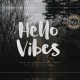 Hello Vibes – The Handbrushed Font, Fonts | GraphicRiver