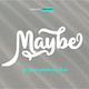 Maybe, Fonts | GraphicRiver