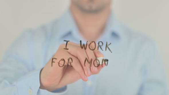 I Work For Money, Man Writing on Transparent Screen, Stock Footage