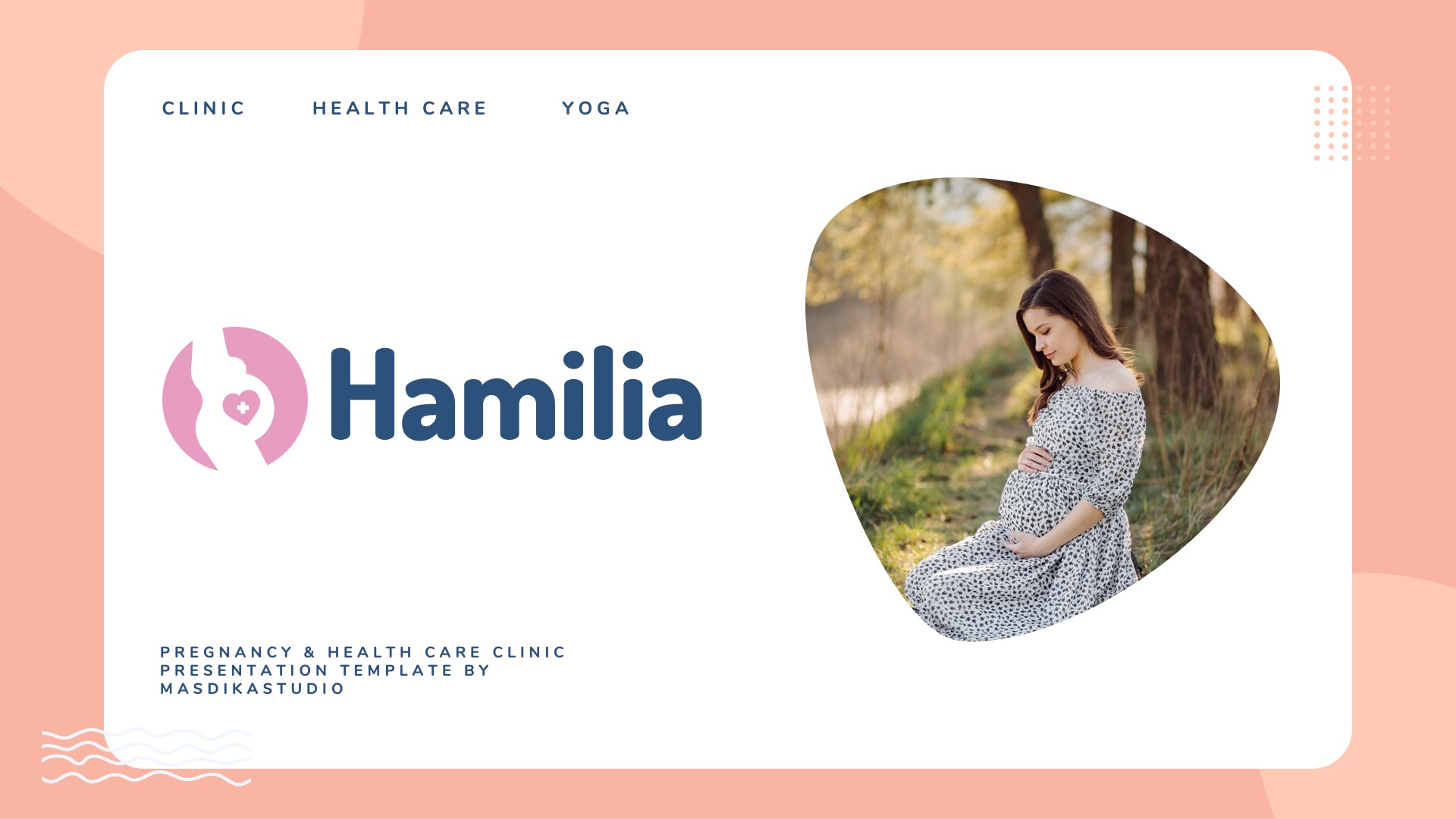 Hamilia - Pregnancy & Health Care Clinic Keynote Template, Presentation ...