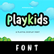 Playkids Font, Fonts | GraphicRiver