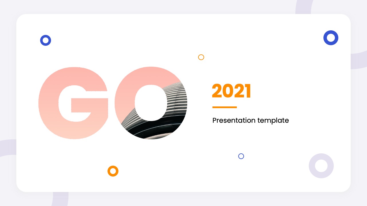 2021 Go - Multipurpose PowerPoint Presentation, Presentation Templates