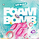 Foam Party Flyer, Print Templates | GraphicRiver