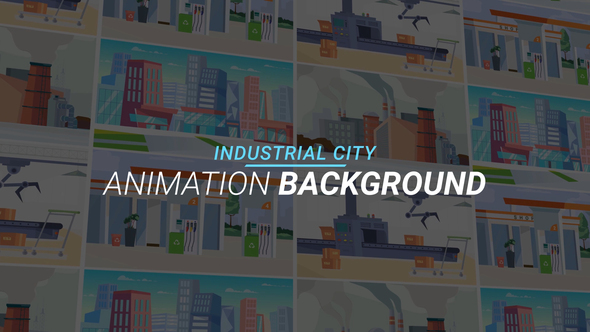Industrial city - Animation background, After Effects Project Files