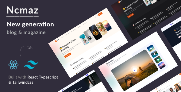 Ncmaz - Blog Magazine React + RTL Template by ChisNghiax | ThemeForest