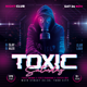 Toxic Night Club Party, Print Templates | GraphicRiver