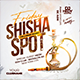 Shisha Spot Party, Print Templates | GraphicRiver
