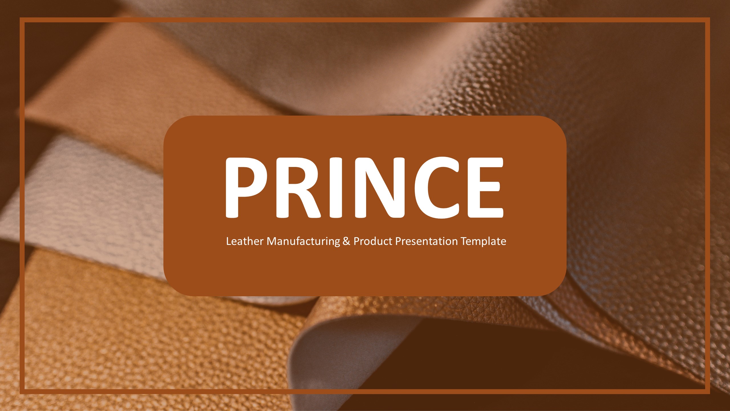 PRINCE - Leather Manufacturing & Product Powerpoint Template ...
