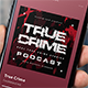 True Crime Podcast Cover Album Template, Web Elements | GraphicRiver