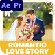 Romantic Love Story || Wedding Slideshow (MOGRT), Premiere Pro Templates