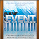 Three Event Flyers/Posters - Layered, CMYK, 300dpi, Print Templates