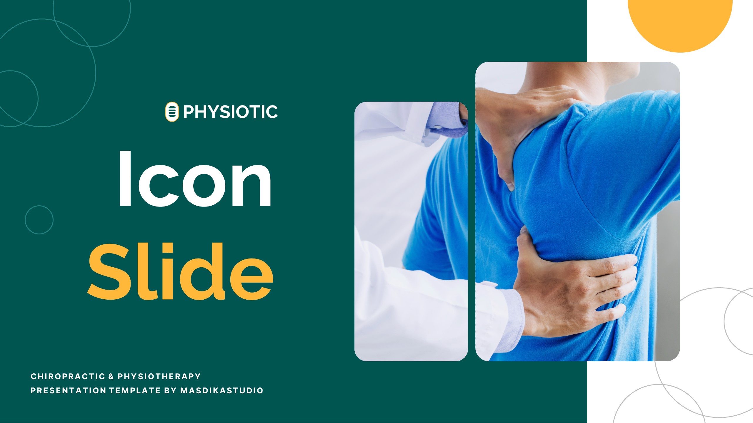PHYSIOTIC - Chiropractic and Physiotherapy Google Slides Template ...