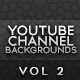 Youtube Channel Backrounds - Volume 2, Web Elements | GraphicRiver