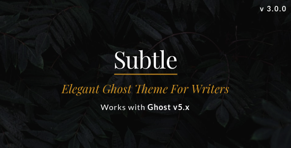 Subtle - Clean and Elegant Ghost Theme by justgoodthemes | ThemeForest
